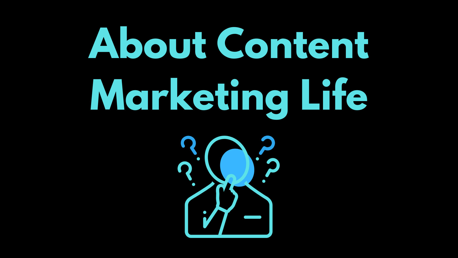 About Content Marketing Life - Content Marketing Life